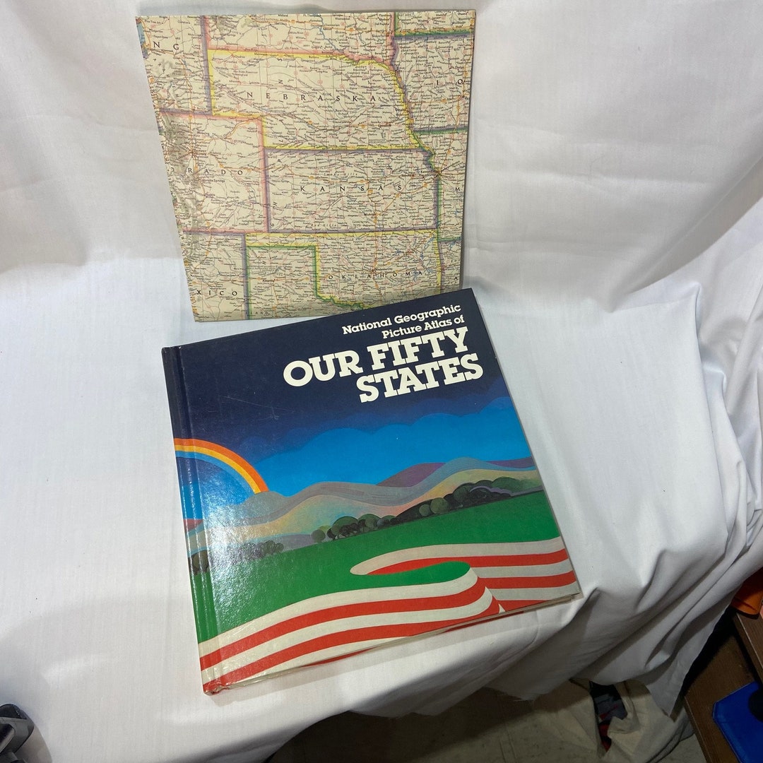 OUR FIFTY STATES, National Geographic Picture Atlas, First Edition ...