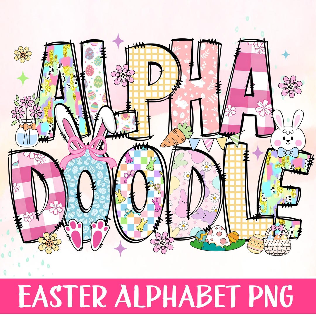 Easter Alphabet PNG Bundle, Hand Drawn Doodle Easter Letters, Bunny ...