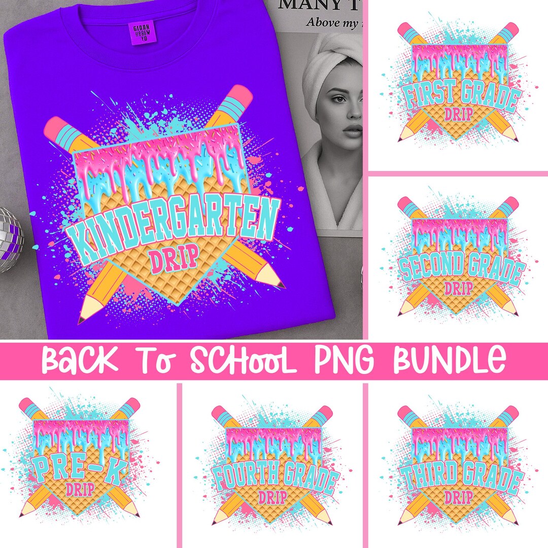 Back to School PNG Bundle | Ice Cream Drip Grade PNG for Pre-k to 6th ...