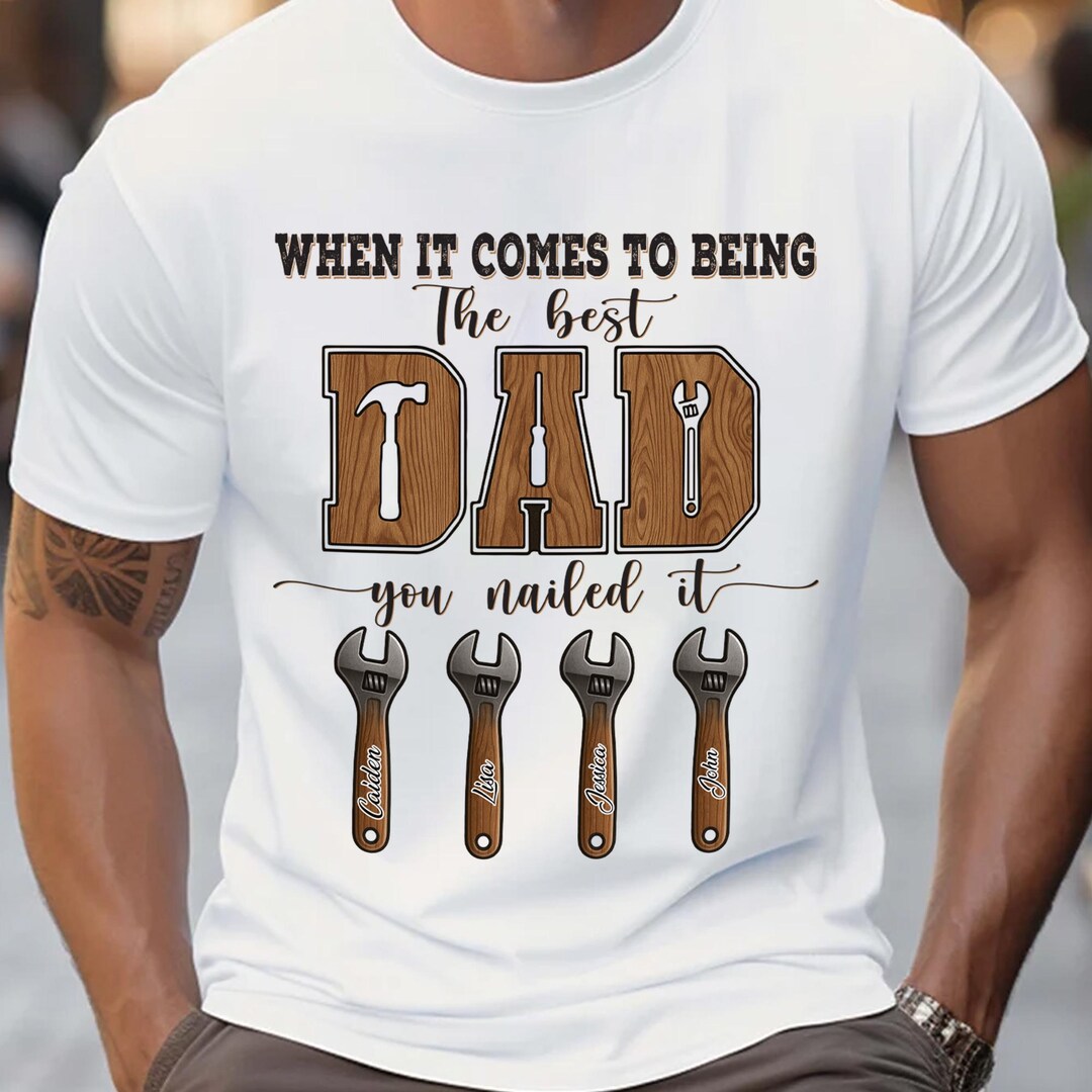 Custom Dad Wrench Png, Father's Day Gift From Kids, Best Dad Ever PNG ...
