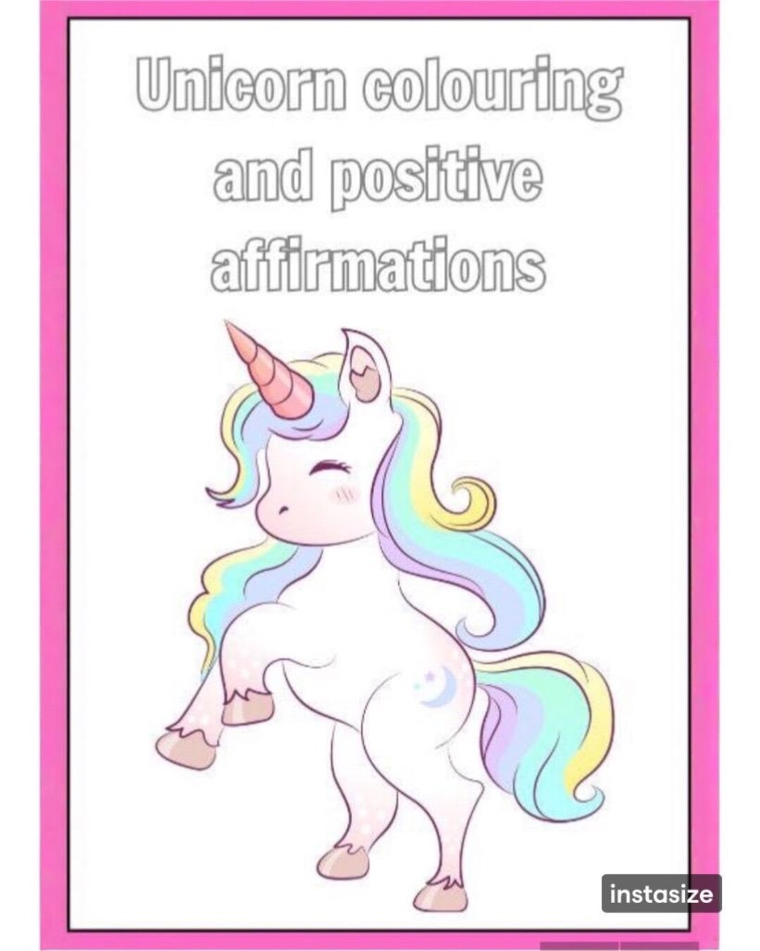 Unicorn Colouring Book, Positive Affirmations for Kids and Adults ...