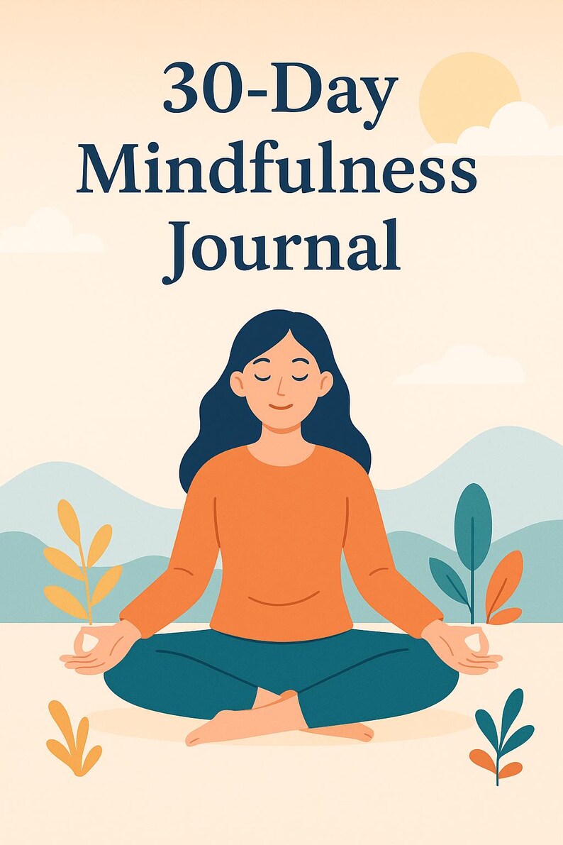 30-day Mindfulness Journal | Guided Daily Prompts, Self-reflection ...