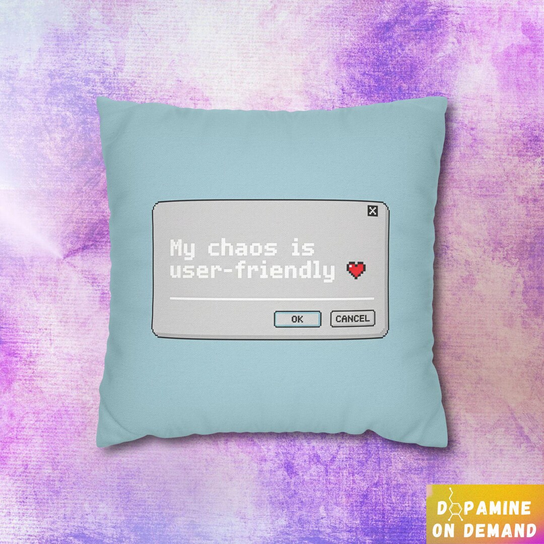 Neurodivergent Pride, Mental Health Awareness, Pillow Case "my Chaos is ...