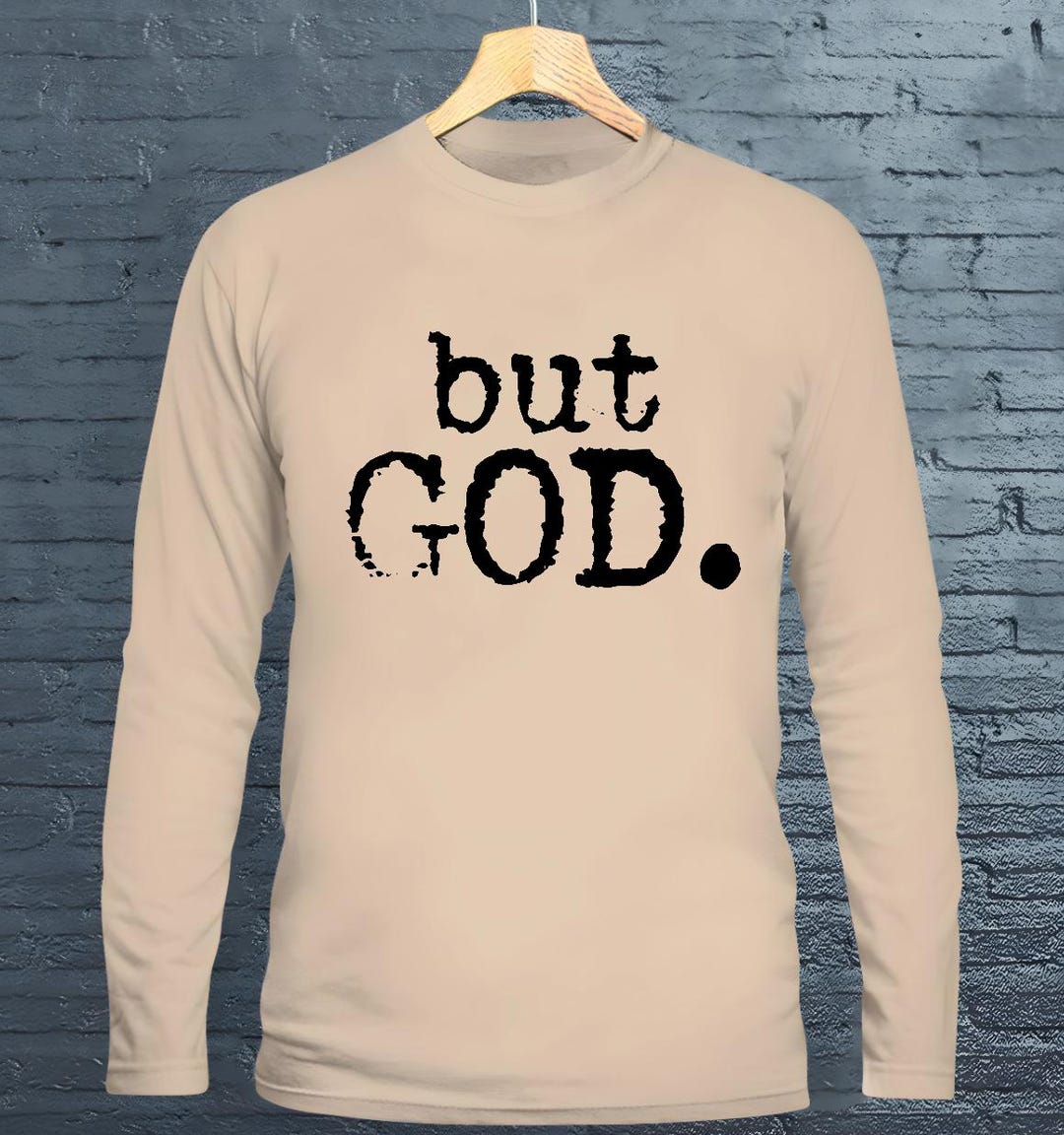 Bold Christian Statement "but God" Graphic T-shirt | Unisex Streetwear ...