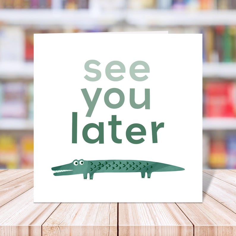 See You Later Alligator Card - Etsy