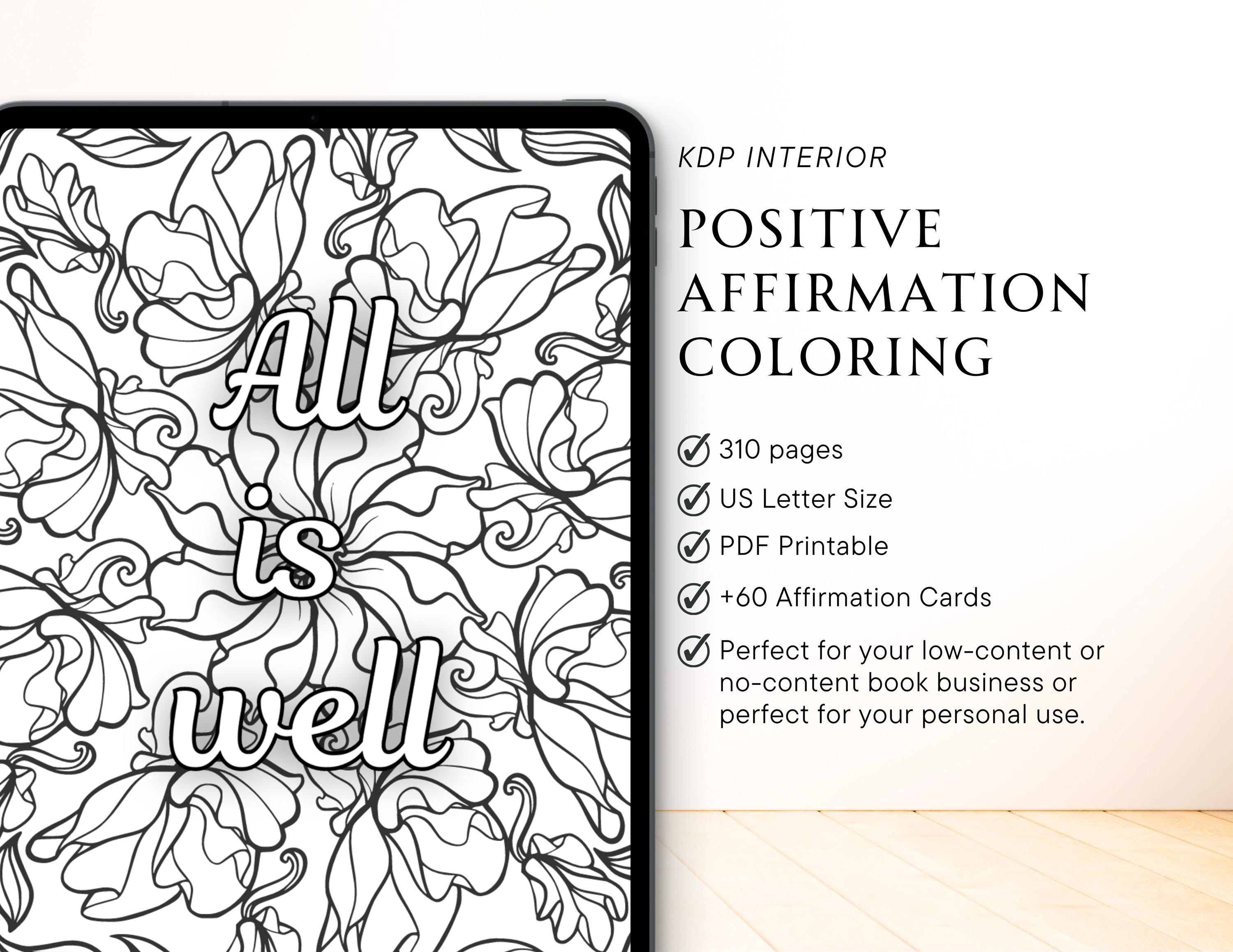 Positive Affirmation Coloring Book for Adult, KDP Interior, PDF ...