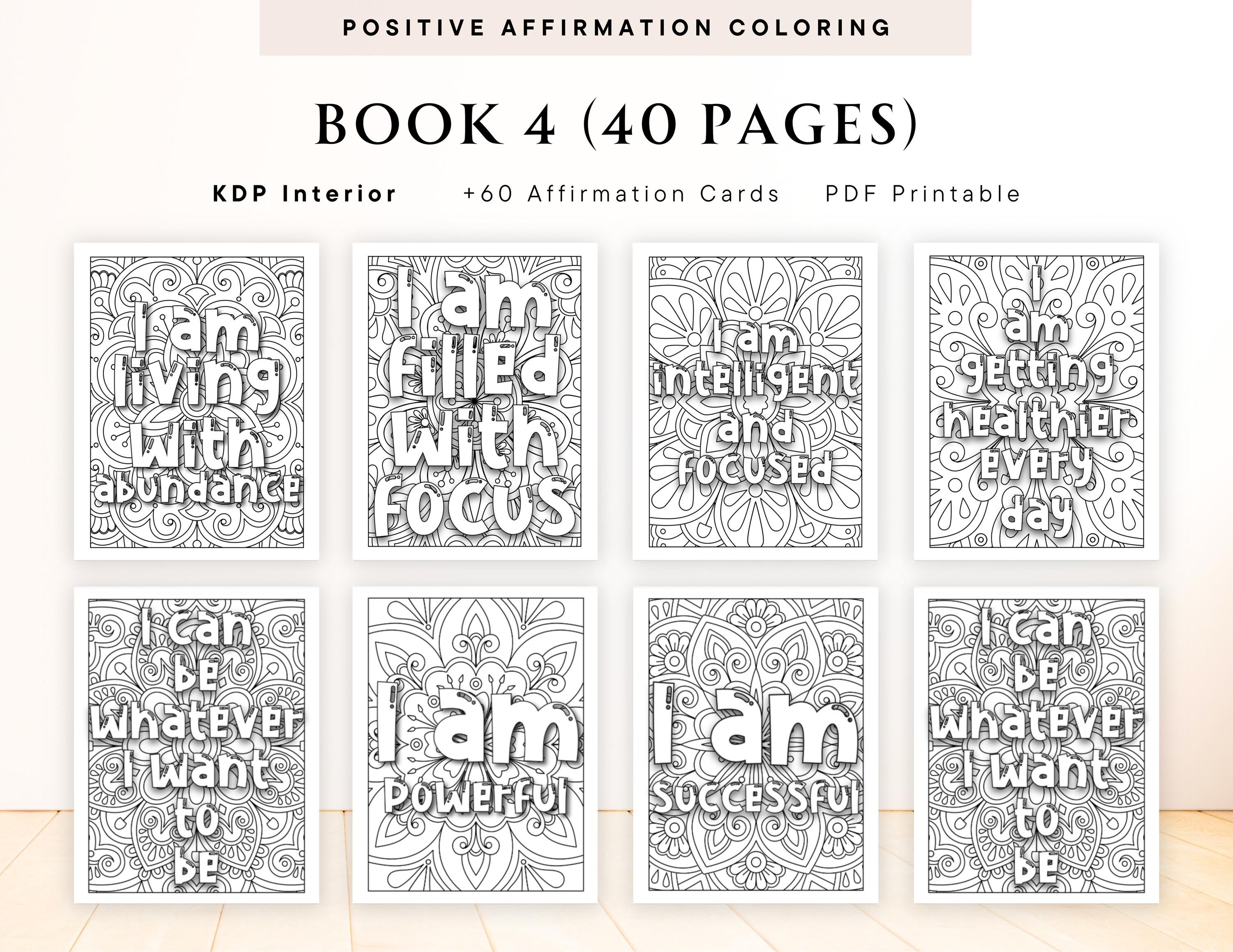 Positive Affirmation Coloring Book for Adult, KDP Interior, PDF ...