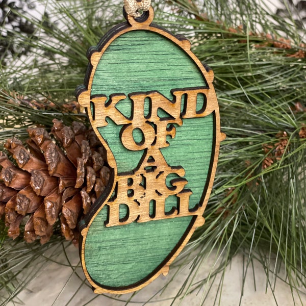 Kind of a Big Dill Svg - Etsy