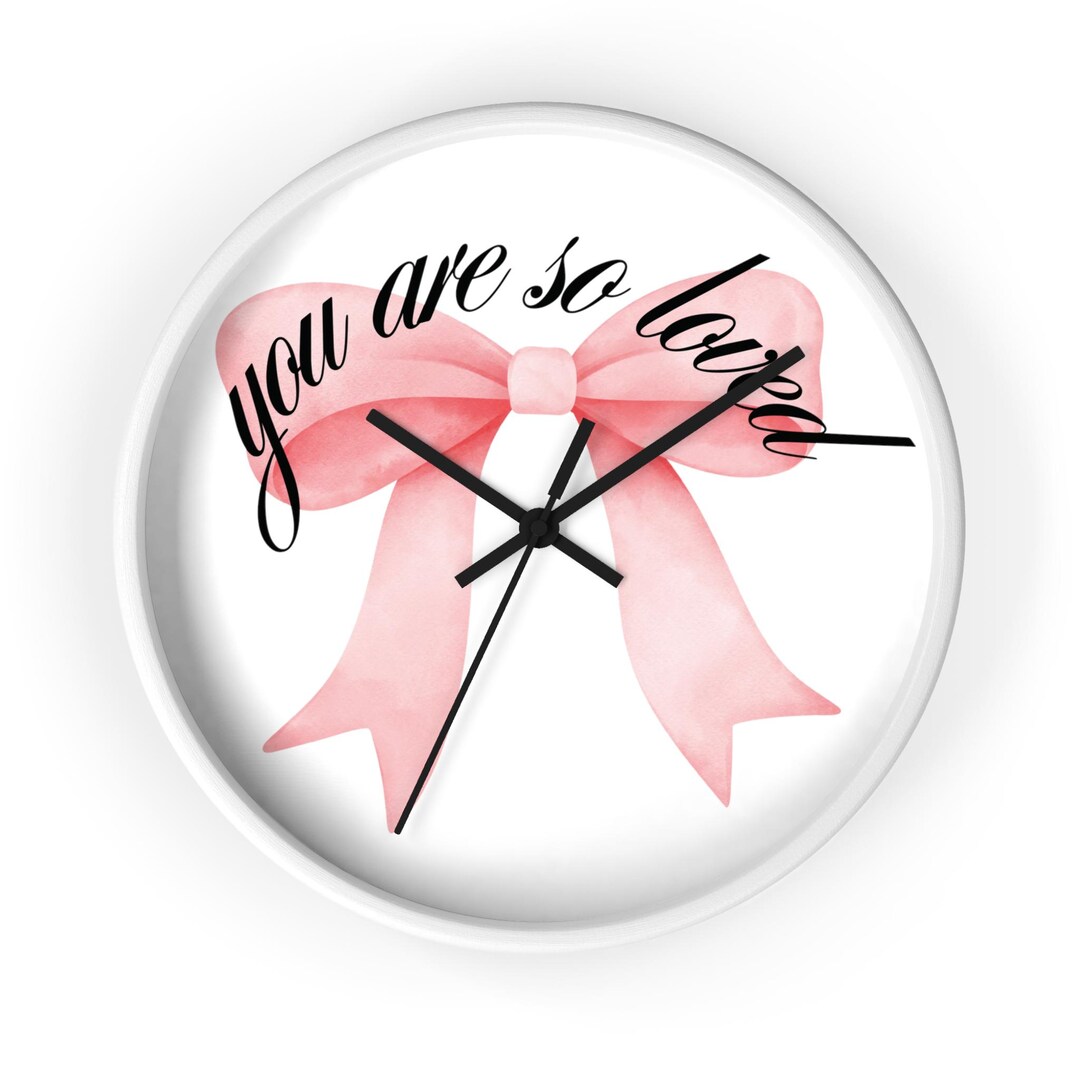 Pink Bow Coquette You Are so Loved Wall Clock, Wall Art, Home Decor ...