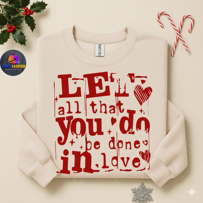 Let All That You Do Be Done in Love PNG, Trendy Valentine, Valentine’s ...