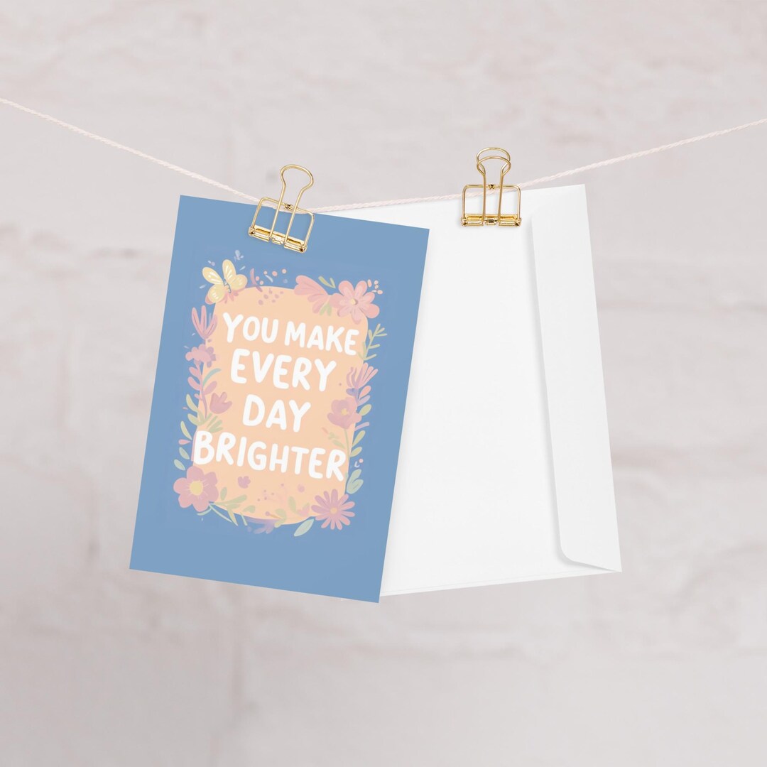 Brighten Someones Day Card Floral Encouragement Greeting Card With ...
