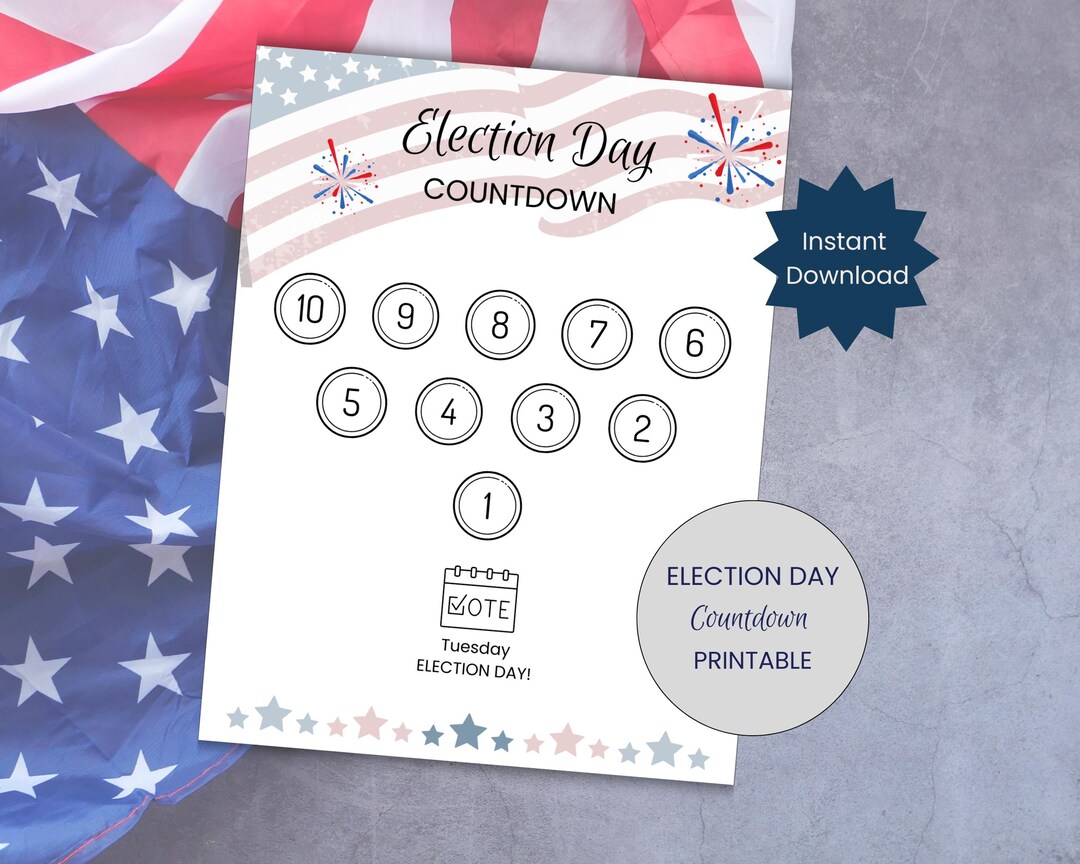 PRINTABLE Election Day Countdown, Election Day Tracker, 10 Day ...