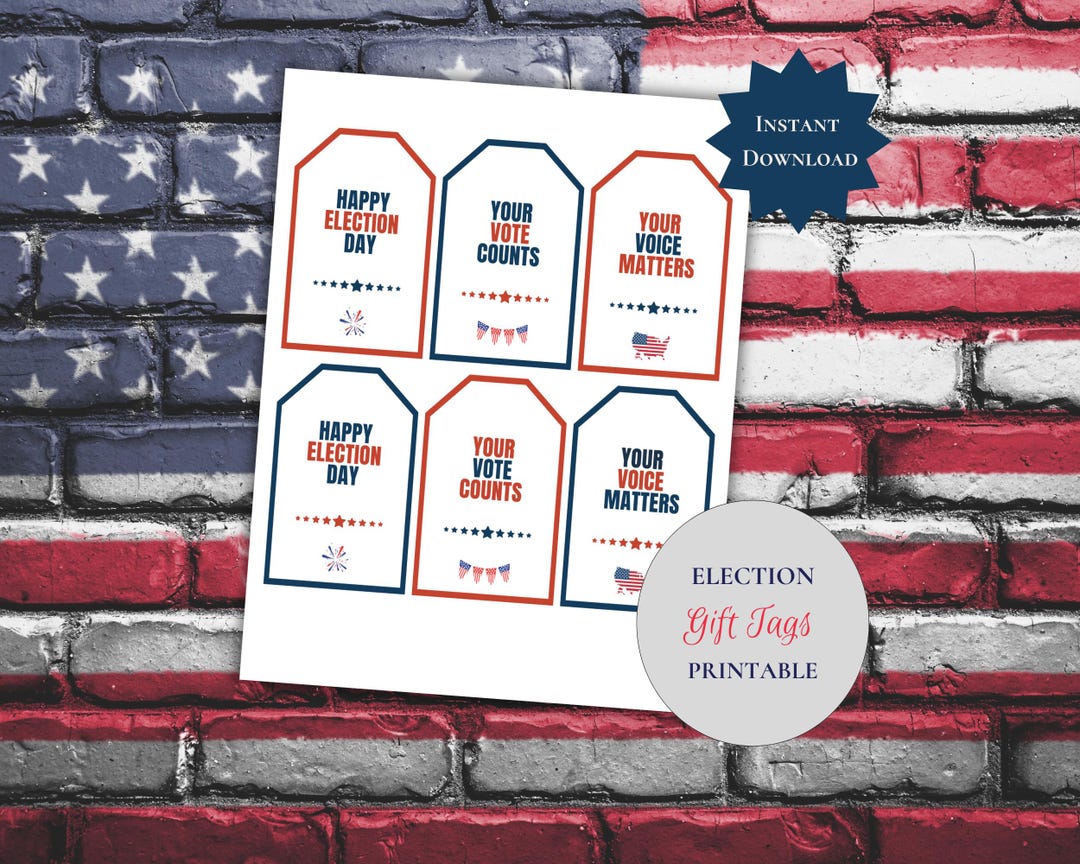 PRINTABLE Election Day Gift Tag, Election Party Tags, Printable Gift ...