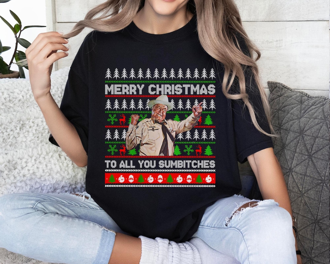 Sumbitches Smokey and the Bandit Merry Christmas to All You Sumbitches ...