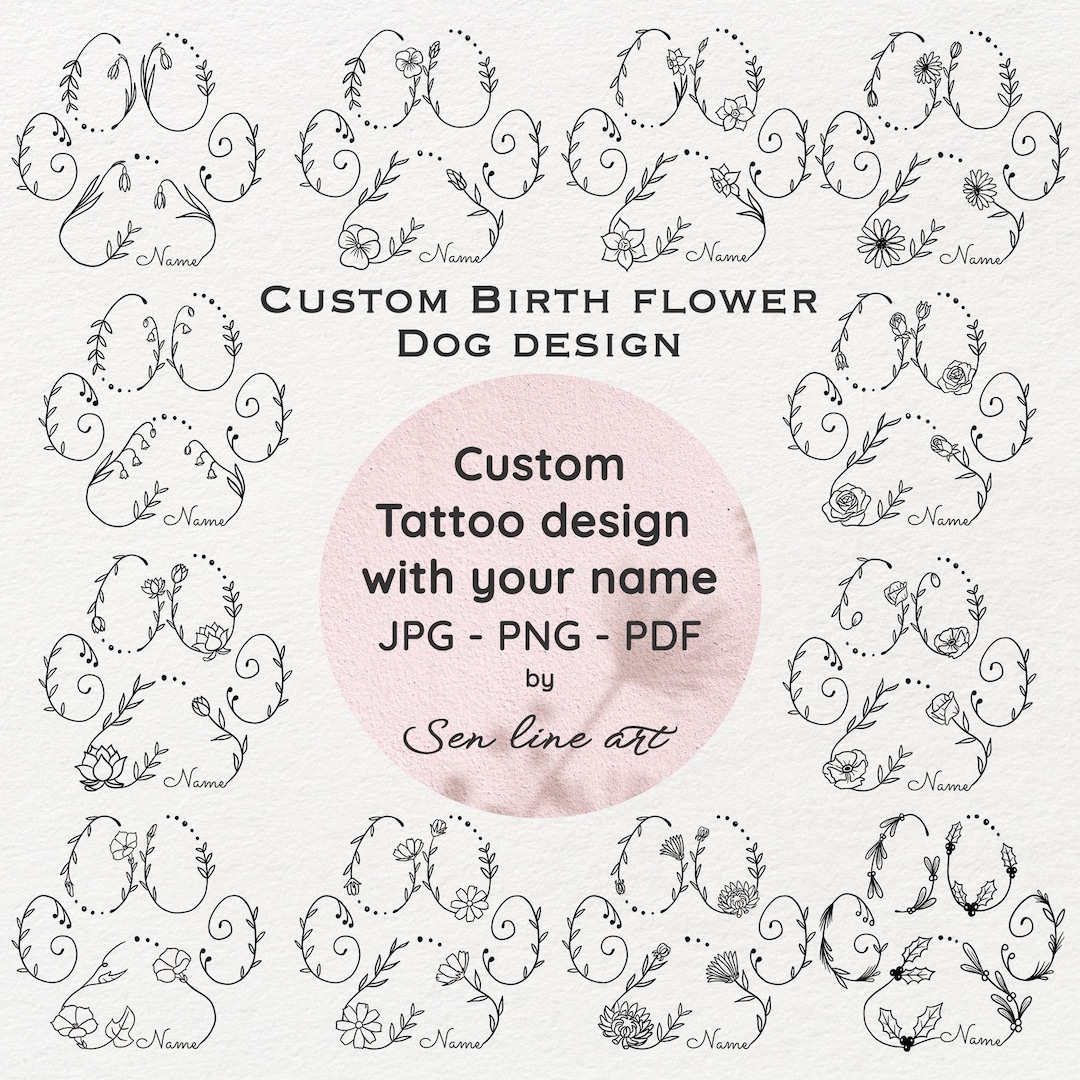 Custom Birth Flower Dog Paw Tattoo Design, Line Art (PNG/JPEG/PDF) - Etsy