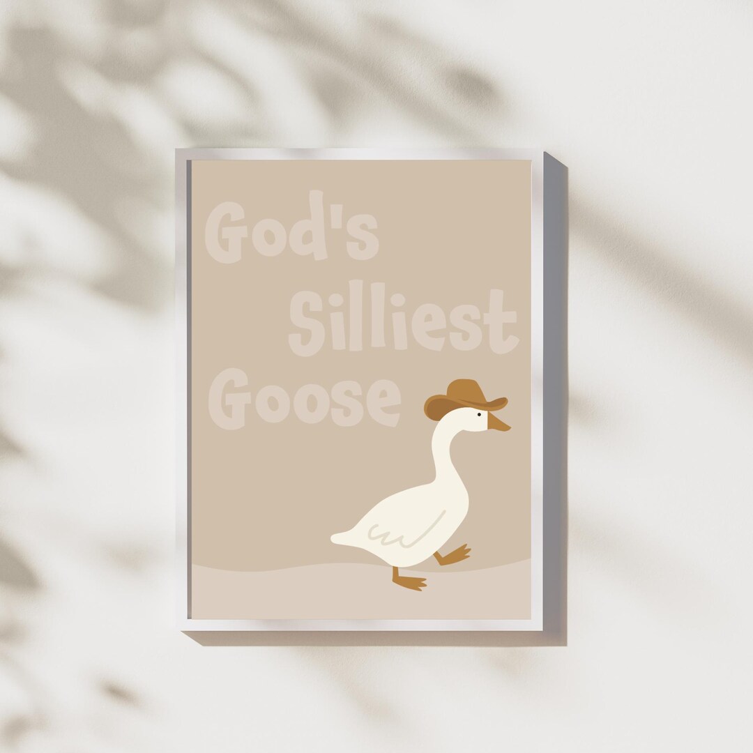 Cowboy God's Silliest Goose Print | Cute Christian Poster | Biblical ...