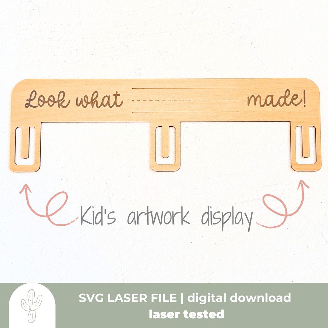 Look What I Made Sign SVG, Personalized Children Artwork Display Laser ...
