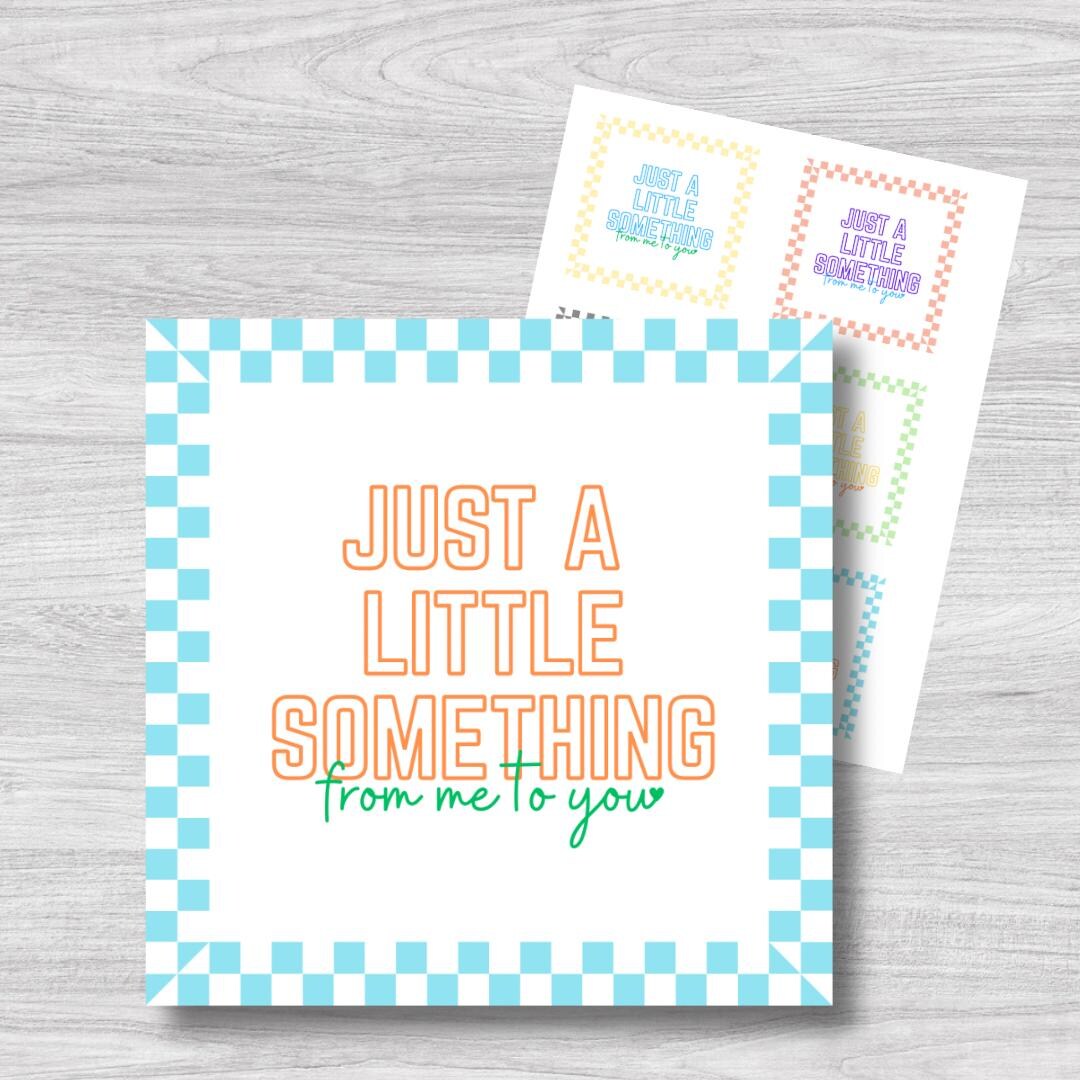 Thank You Printable Gift Tag | Just a Little Something | 6 Colors ...