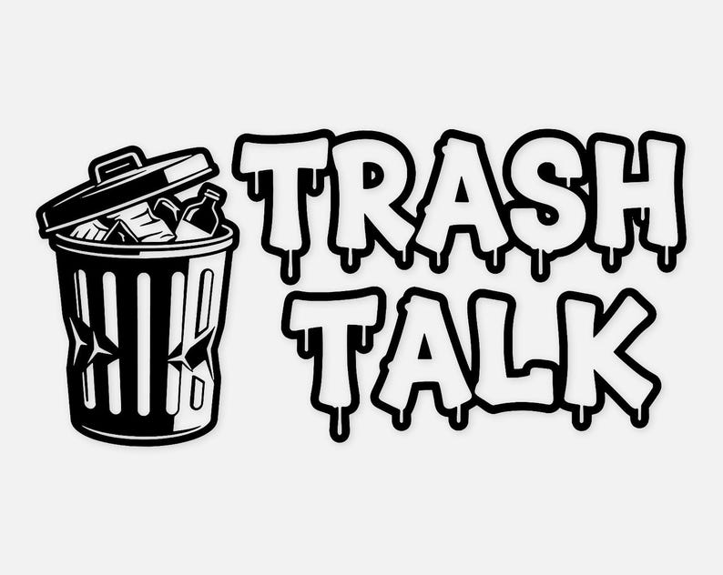 Trash Talk Typography Svg Png: Bold Graffiti Design for Stickers - Etsy