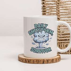 Daily Shitstorm Survivor PNG, Sublimation Design, Cartoon Storm ...