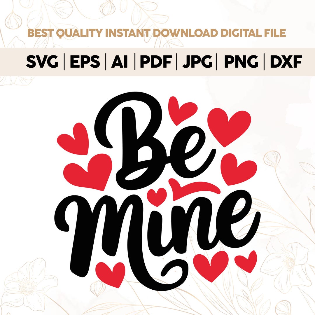 Valentine's Day Shirt Svg,|be Mine Valentine Svg Png,be Mine Svg ...