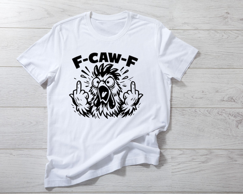 Funny F-caw-f Chicken Svg,screaming Rooster Svg,f-caw-f Png,adult Humor ...