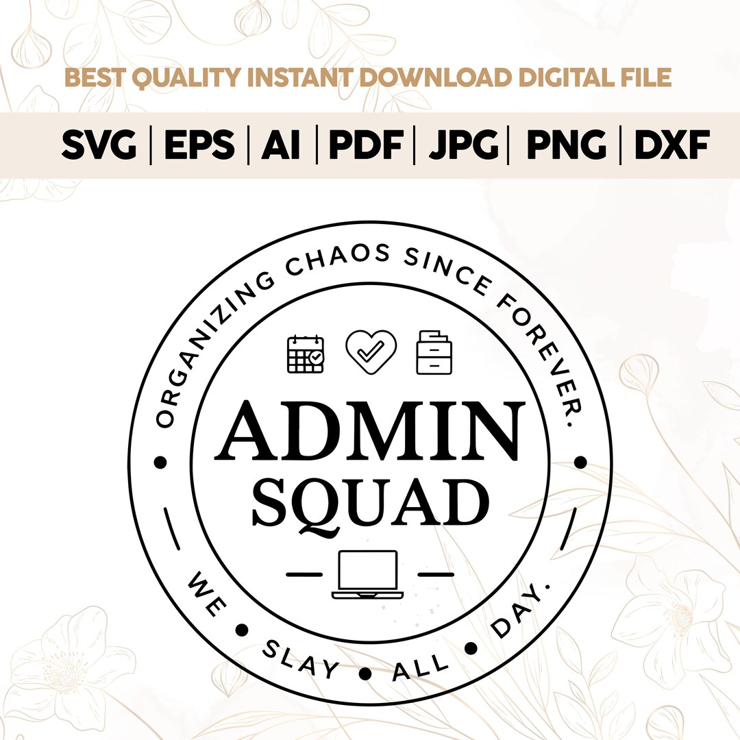 Admin Squad SVG Png,secretary Svg,office Squad Svg,admin Life Svg ...