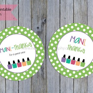Printable Nail Polish Teacher Tag, Teacher Thank You, Mani Thanks ...