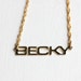Becky Name Necklace Gold, Name Necklace, Vintage Name Necklace Gold ...
