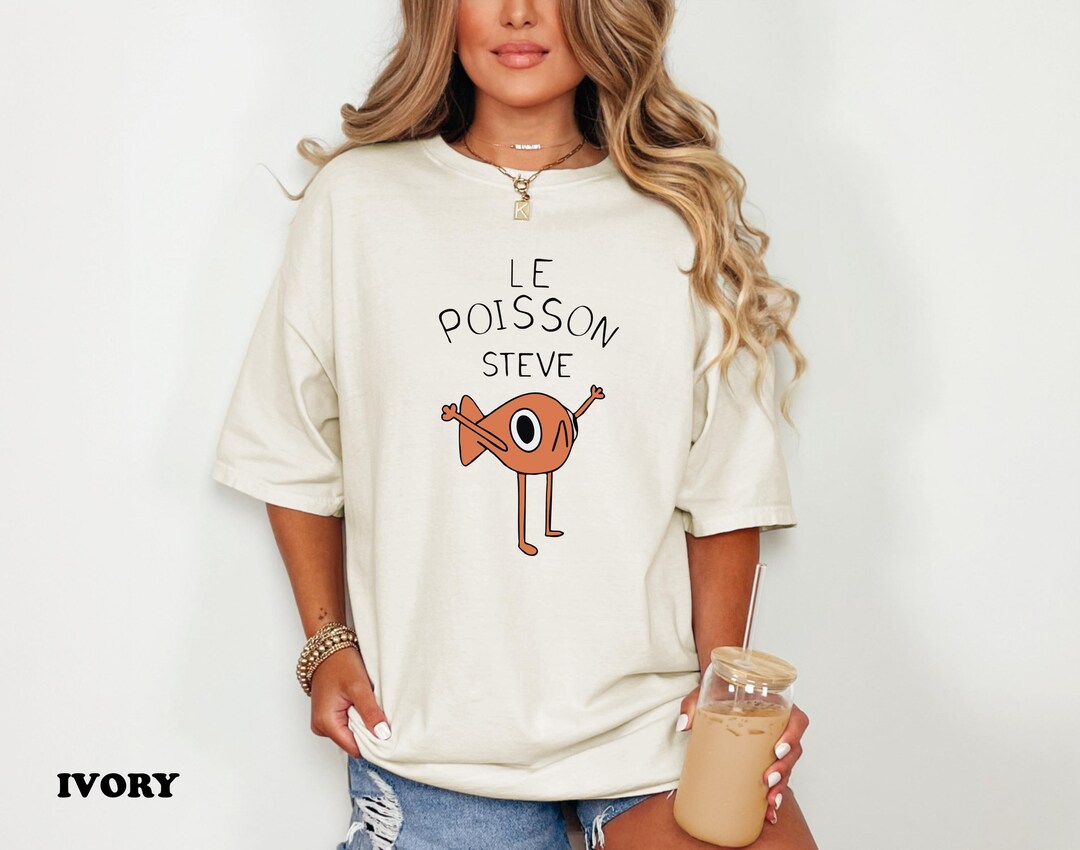 Le Poisson Steve Meme Shirt, Funny Viral Meme Tee, Tiktok Trending ...