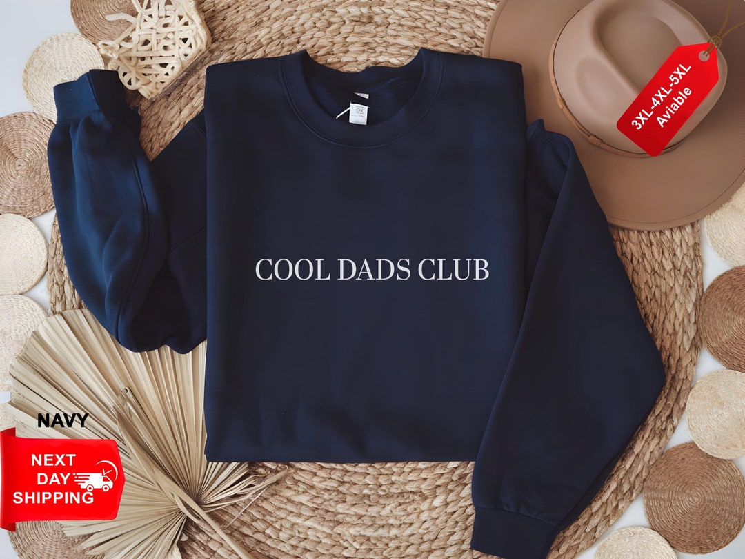 Cool Dads Club Hoodie, Cool Dads Club Sweatshirt, New Dad Gift, Cool ...