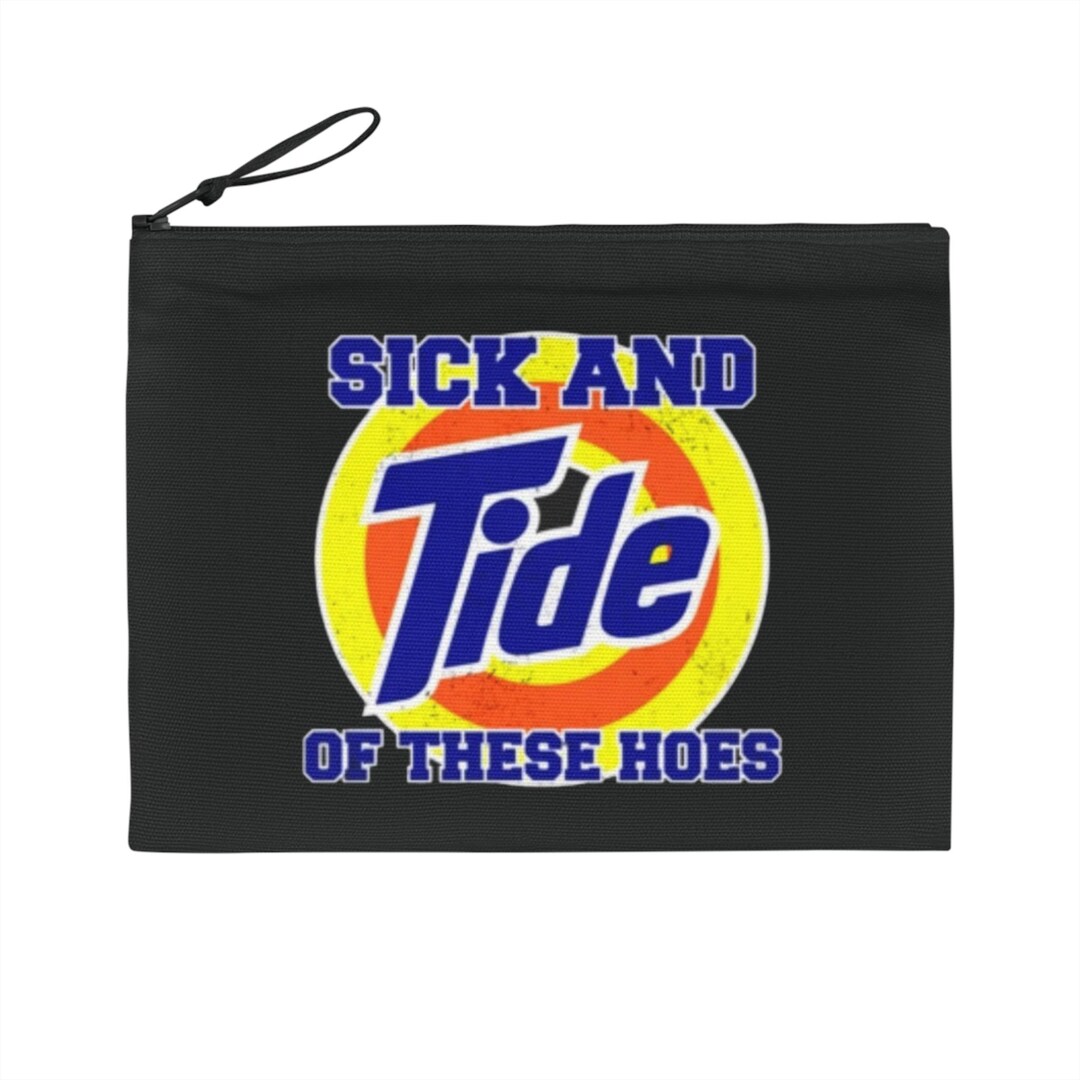 Funny, Sarcastic, Inappropriate, Offensive, Adult Humor Sick & Tide ...
