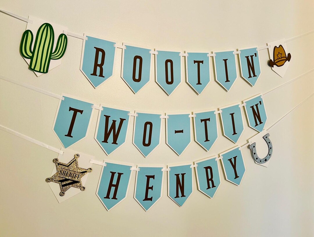 Rootin' "two"-tin Birthday Banner, Rootin Tootin, Rootin Twotin ...