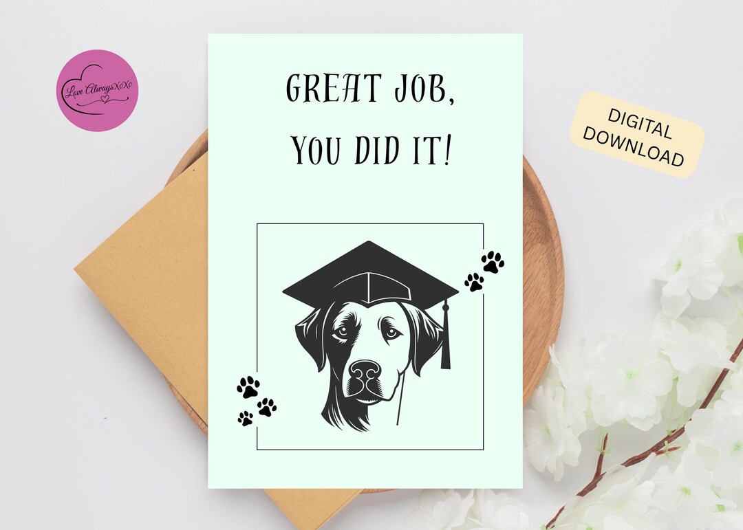 Dog Graduation Card: Printable Congrats Card (digital Download) - Etsy UK