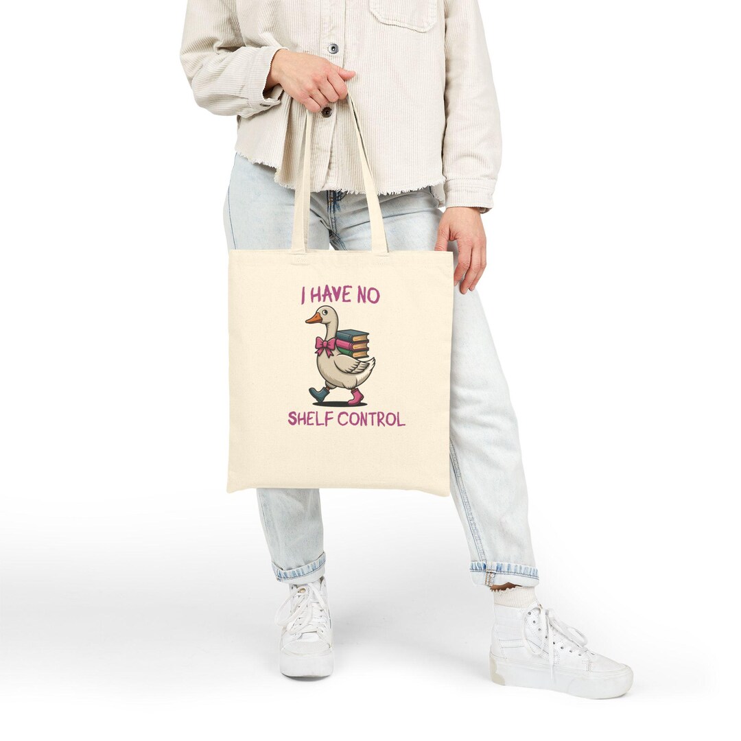Silly Goose With Books Cotton Canvas Tote Bag, I Have No Shelf Control ...