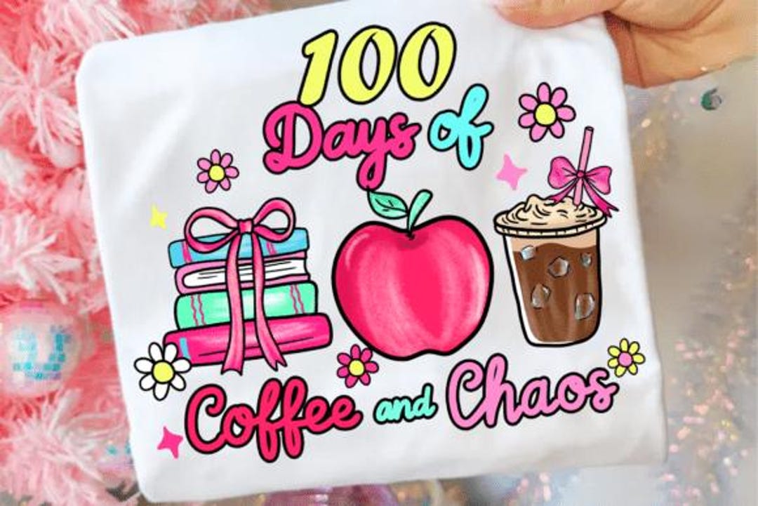 Preppy 100 Days of Coffee and Chaos PNG: Teacher,student Design ...
