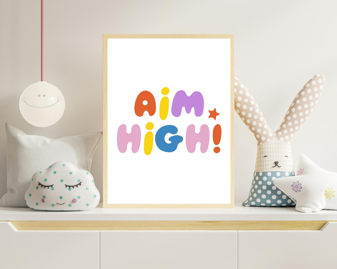 Aim High, Inspirational Quotes for Kids - Playful and Colorful ...