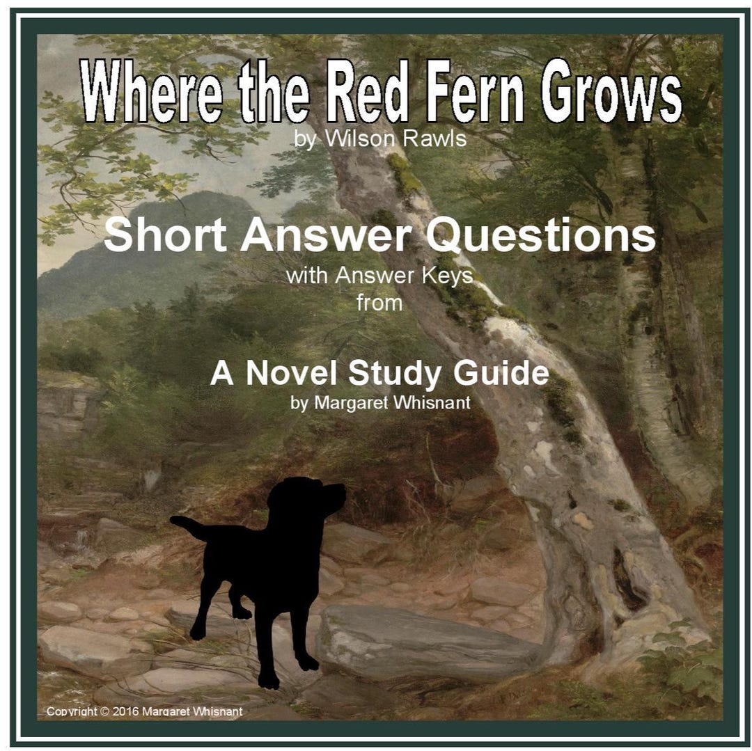 Where the Red Fern Grows Short Answer Questions With Answer Keys - Etsy