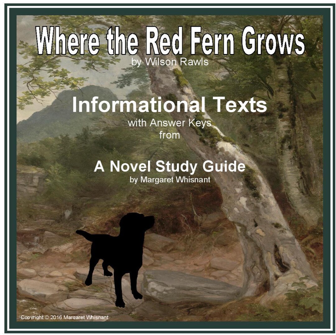 Where the Red Fern Grows Informational Texts With CCSS Aligned Study ...