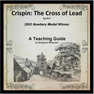 Crispin: the Cross of Lead Novel Study Guide Prereading, Vocabulary ...