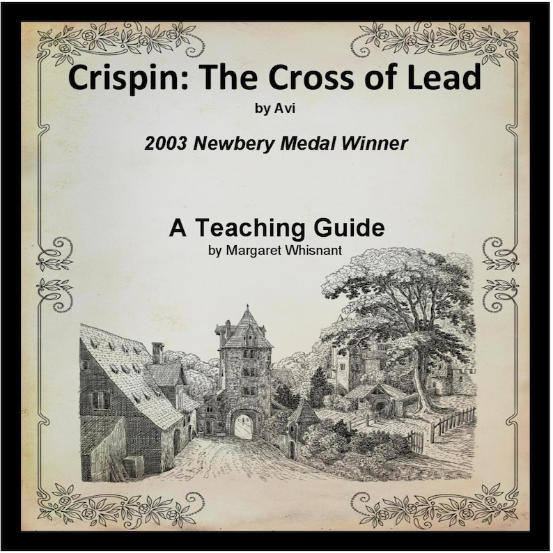 Crispin: the Cross of Lead Novel Study Guide - Chapter Questions ...