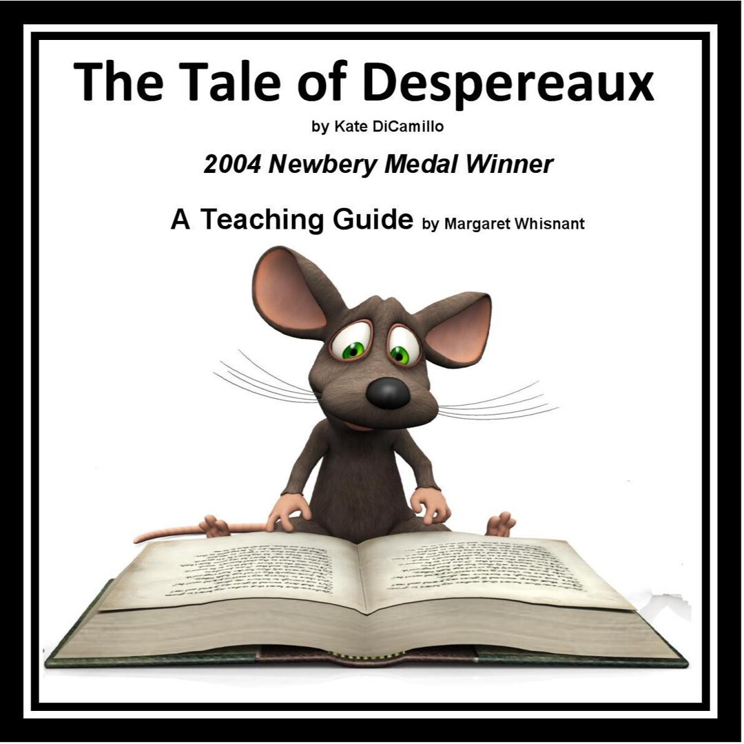 The Tale of Despereaux A Teaching Guide, Chapter Summaries, Chapter ...