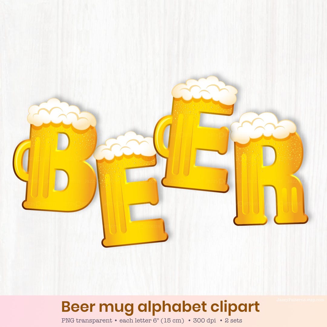 Beer Alphabet Clipart, Uppercase Letters A to Z, Instant Digital ...