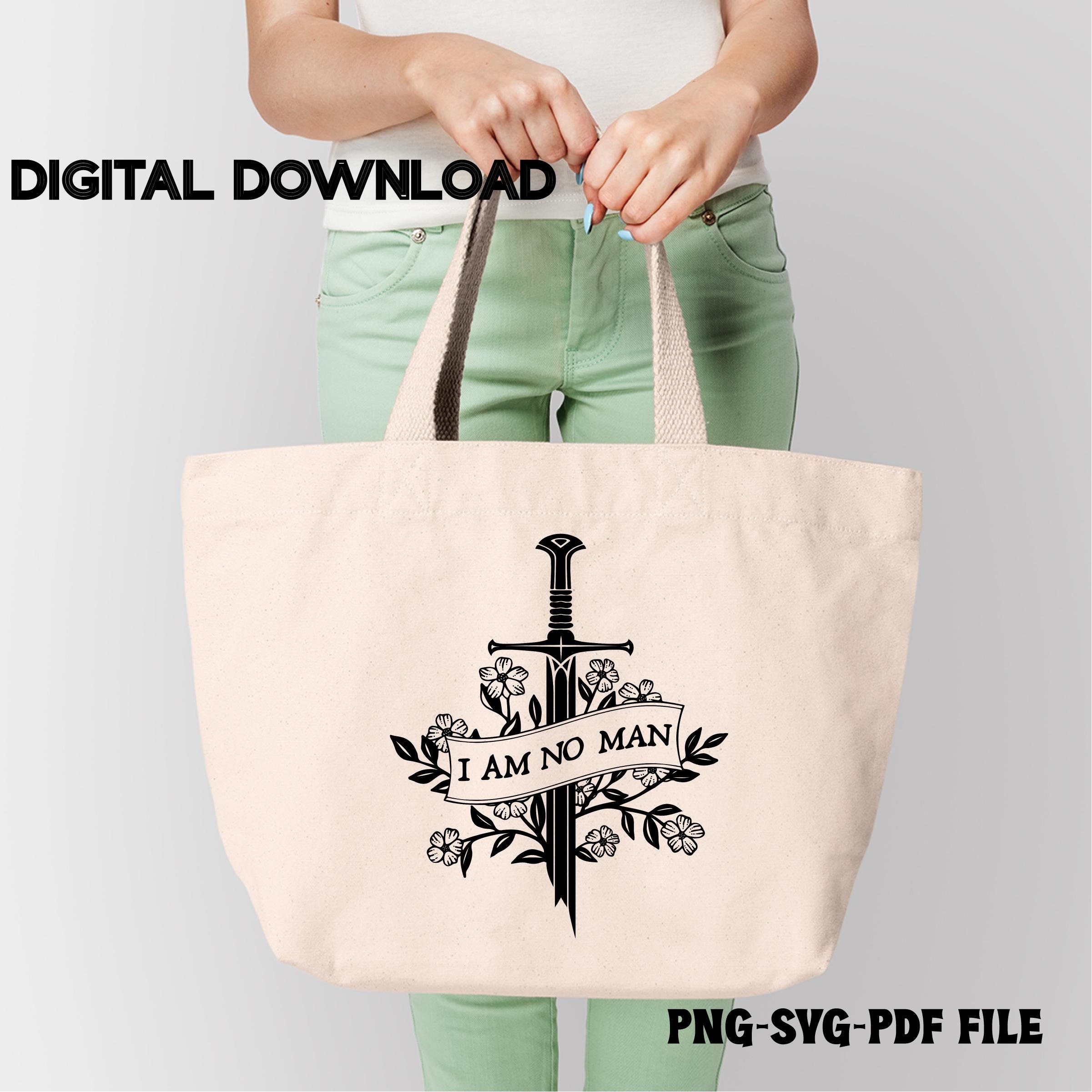 I Am No Man Png Svg Digital Download File, Lord of the Rings Fan Gift ...