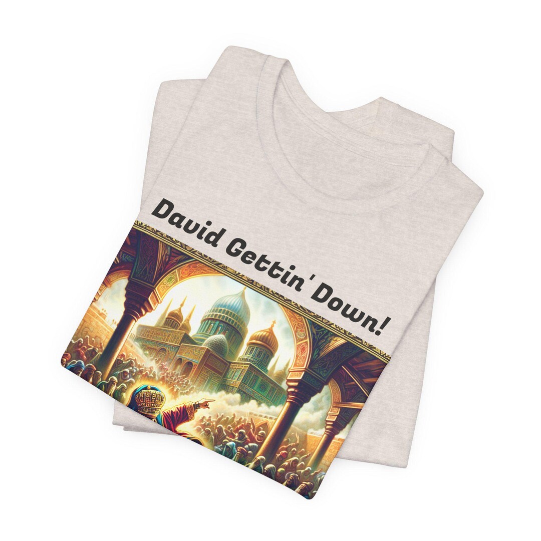 David Dancing Before the Lord Christian Unisex Tee Shirt, 2 Samuel 6:14 ...
