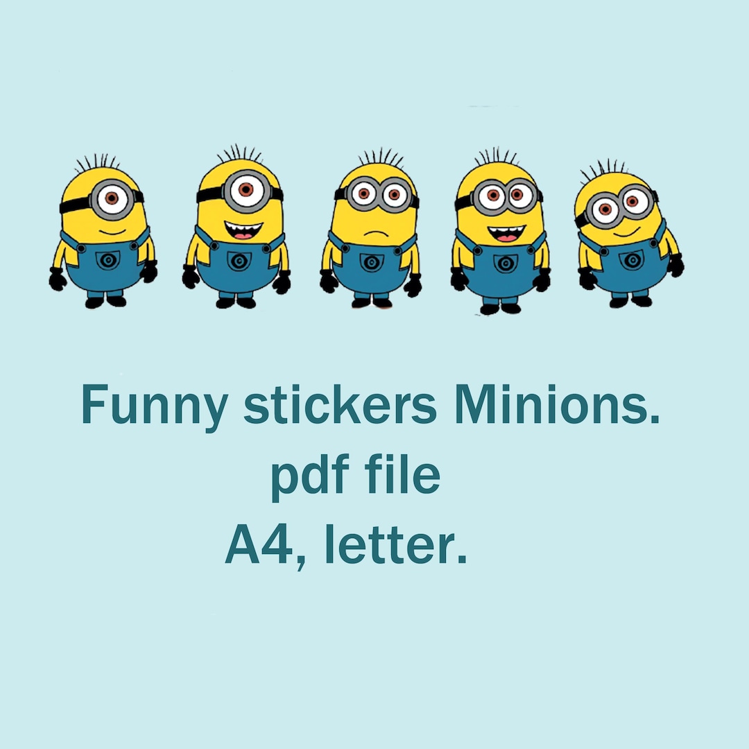 Stickers Funny and Cheerful Minions. File Pdf, Letter and A4. Digital ...