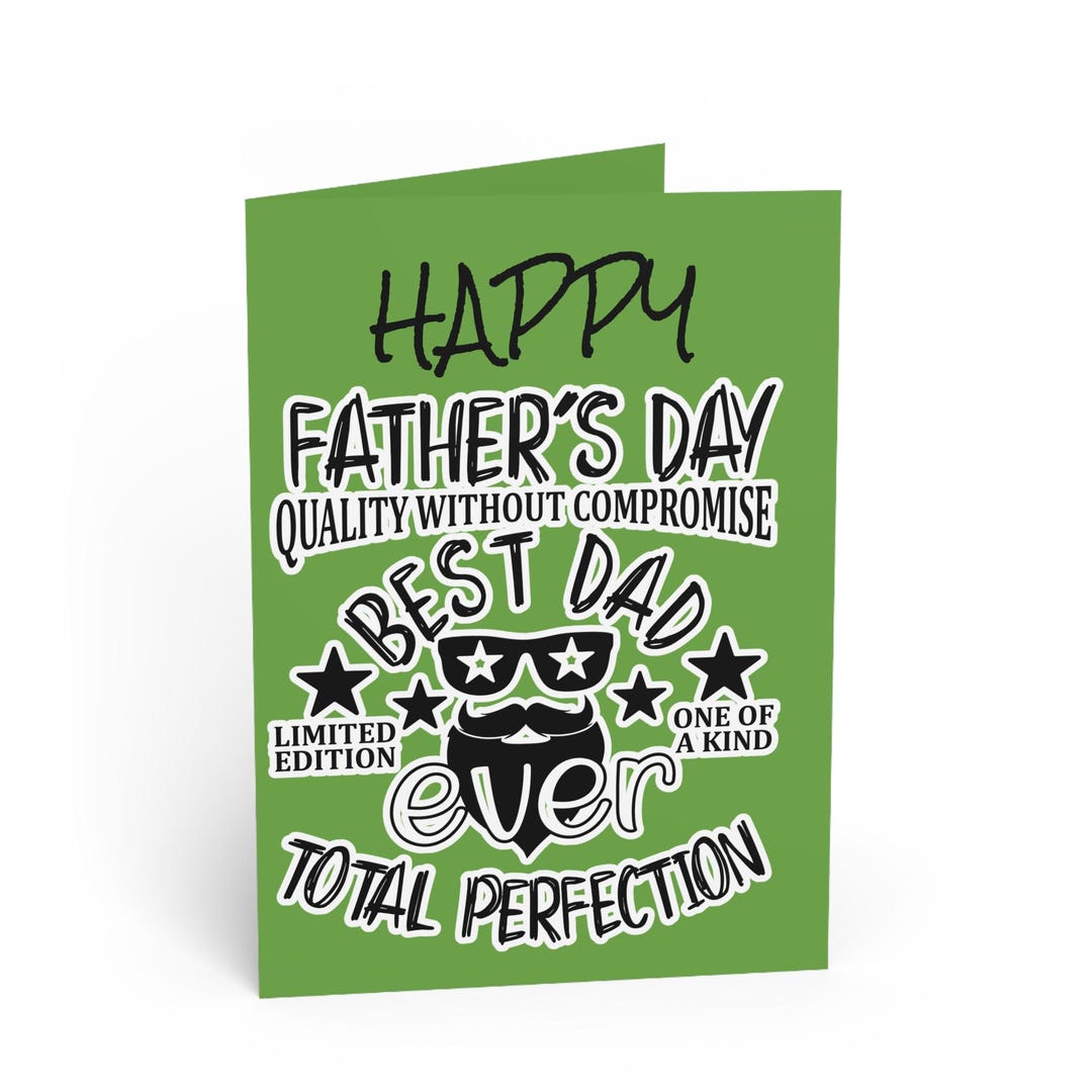 Happy Father's Day Greeting Cards, Best Dad Ever Card, Limited Edition ...