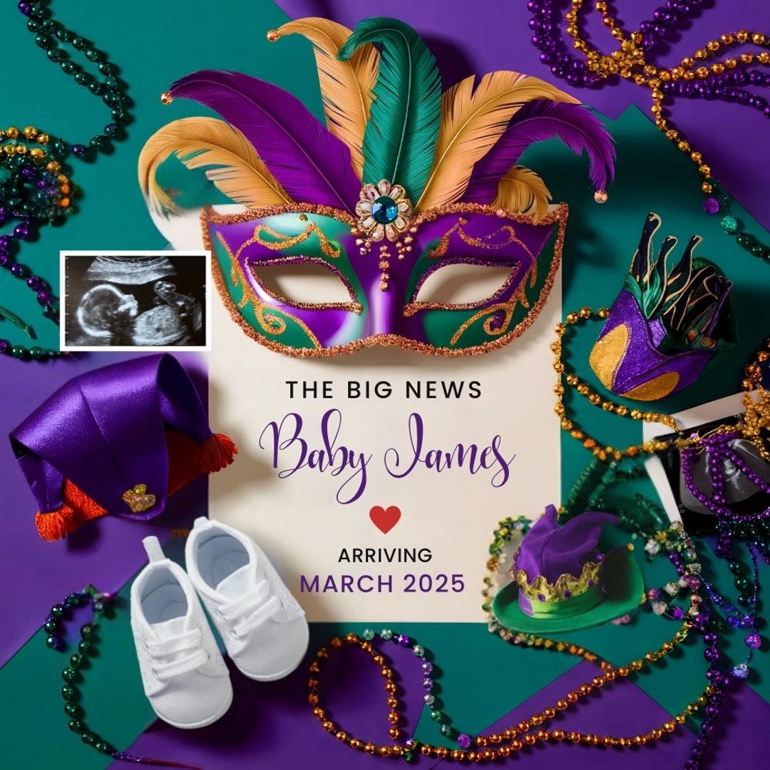Mardi Gras Pregnancy Announcement Digital,we Got the Baby Announcement ...