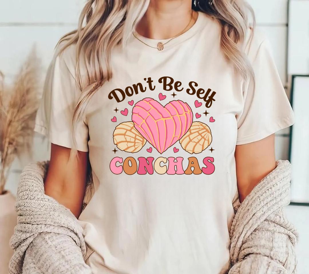 Don't Be Self Conchas PNG, Funny Mexican Bread Lover PNG, Concha Pan ...
