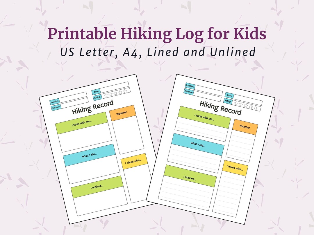Printable Hiking Log for Kids - US Letter, A4, Lined and Unlined ...
